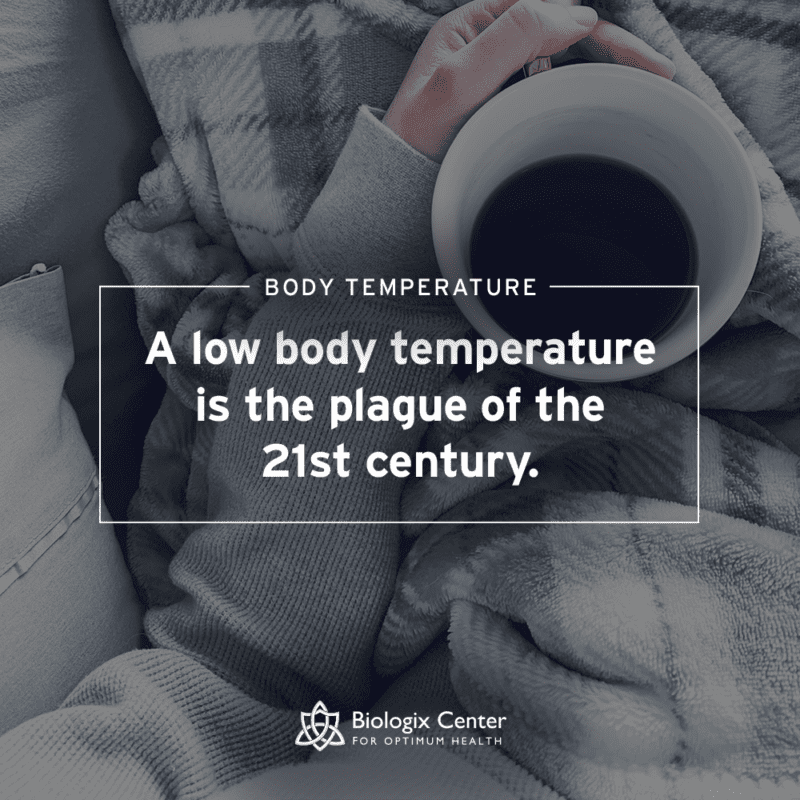 Chronic Fatigue Syndrome and Low Body Temperature - Biologix Center for ...
