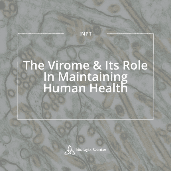 The Virome and Its Role in Maintaining Human Health - Biologix Center ...