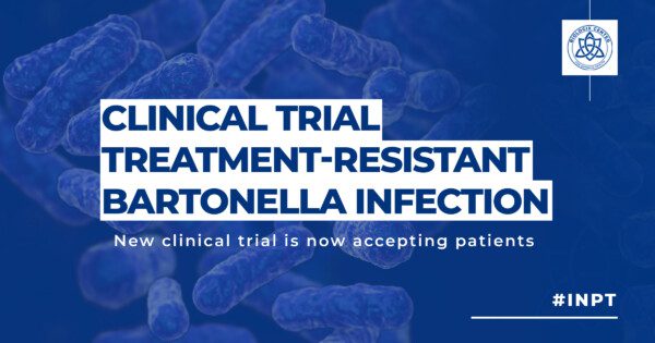 Clinical Trial for Treatment-Resistant Bartonella Infection | Join Now ...